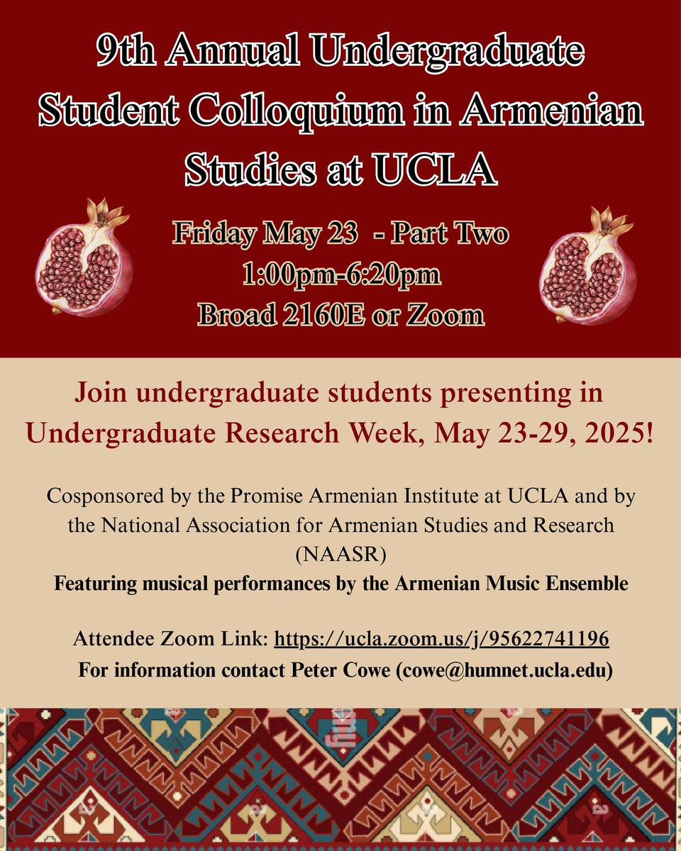 9th Annual Undergraduate Student Colloquium in Armenian Studies at UCL – NAASR