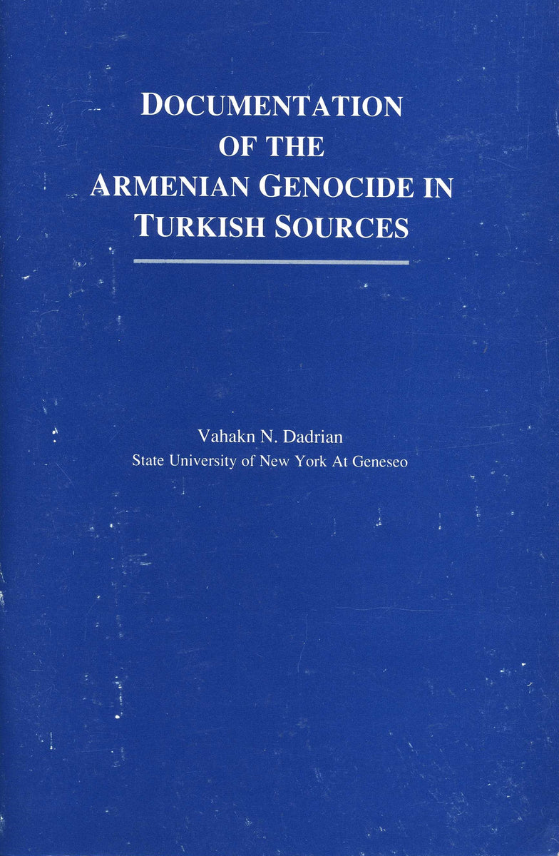 Documentation of the Armenian Genocide in Turkish Sources – NAASR