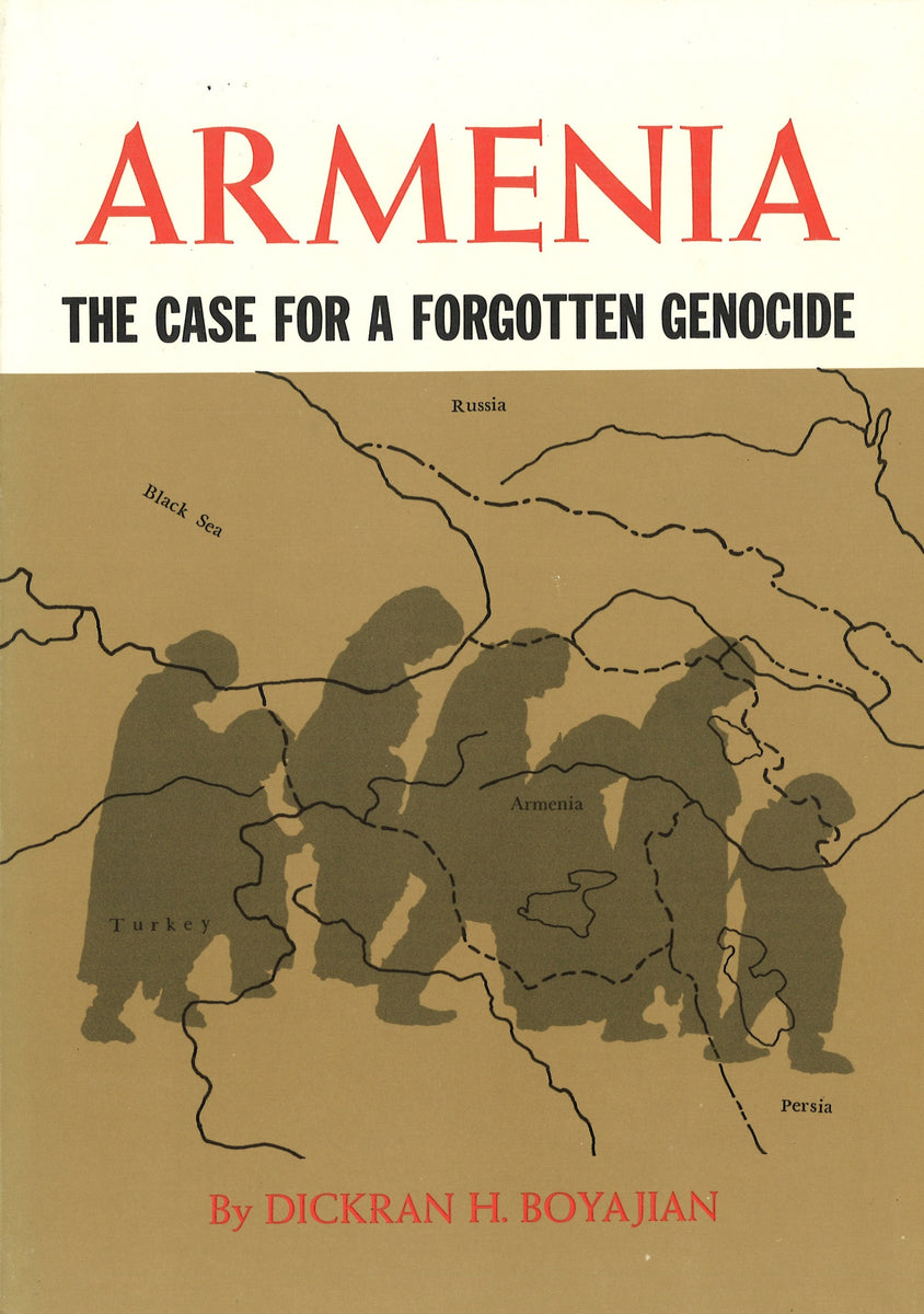 Armenia: The Case for a Forgotten Genocide – NAASR