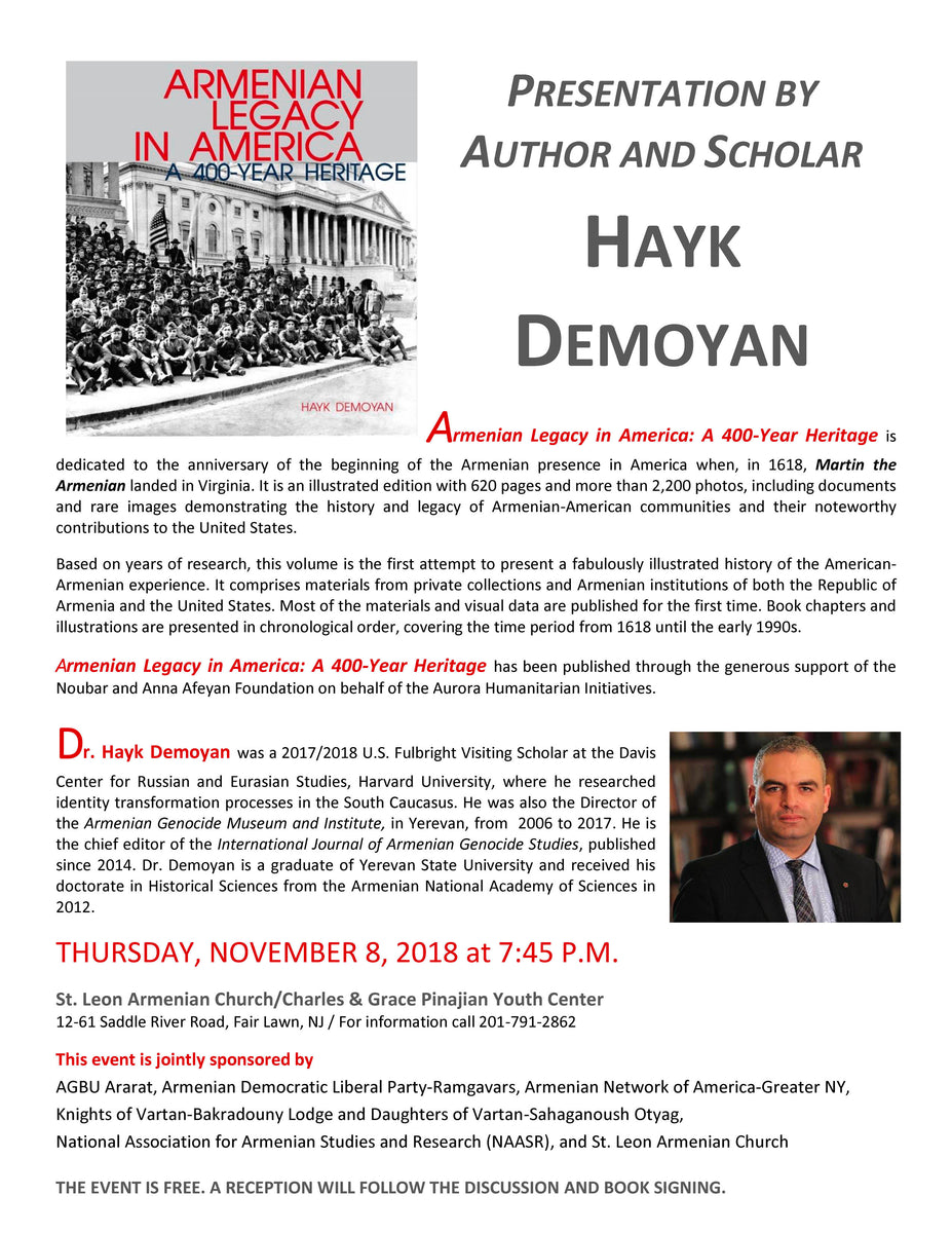 Hayk Demoyan, "The Armenian Legacy in America: A 400-Year Heritage" – NAASR