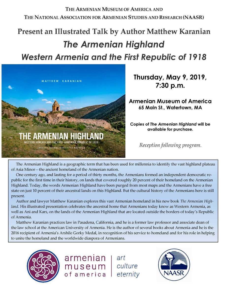 Mathew Karanian, “The Armenian Highland: Western Armenia and the First ...