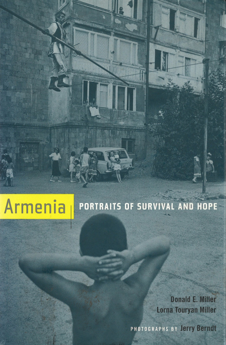 ARMENIA: Portraits of Survival and Hope – NAASR