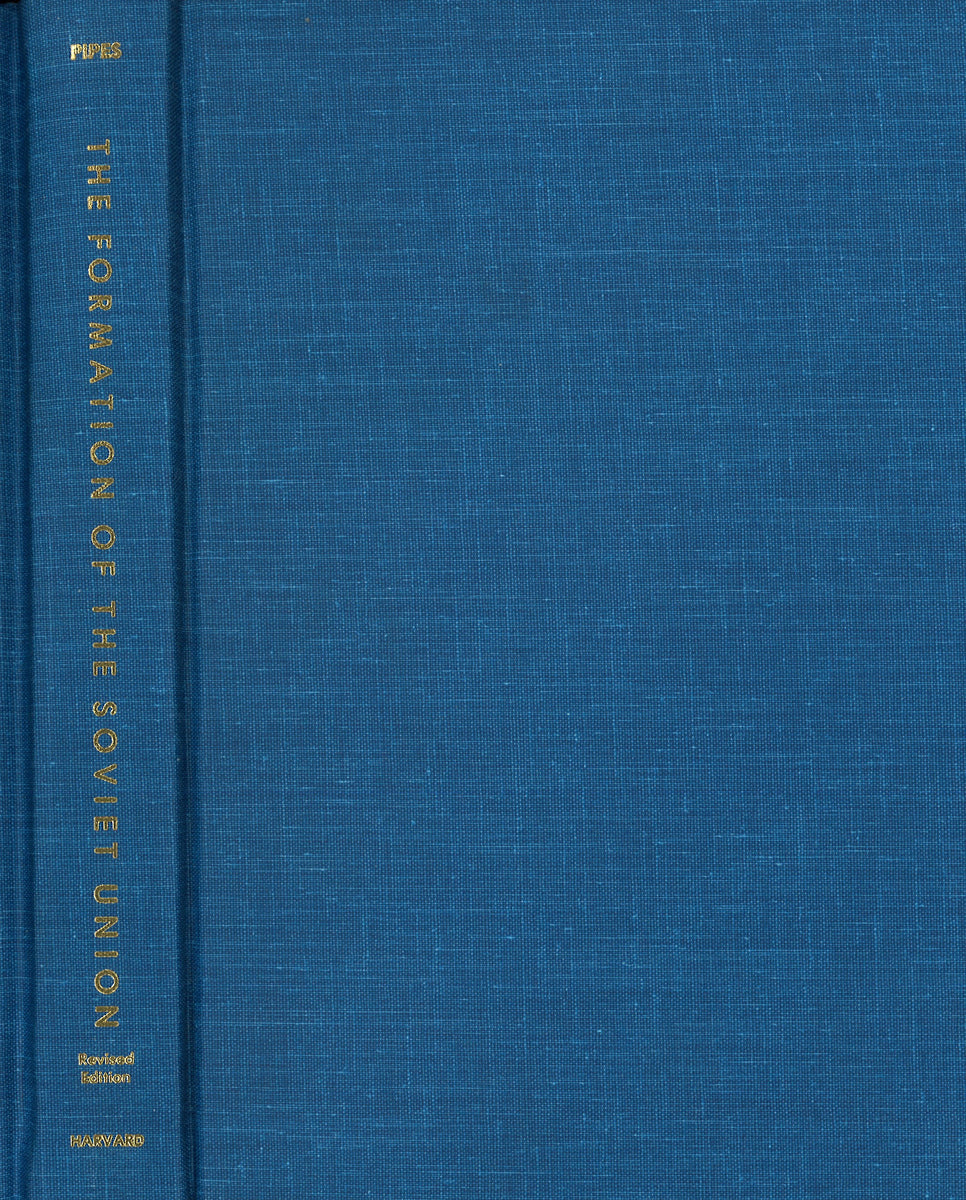 FORMATION OF THE SOVIET UNION, THE: Communism and Nationalism, 1917-19 ...